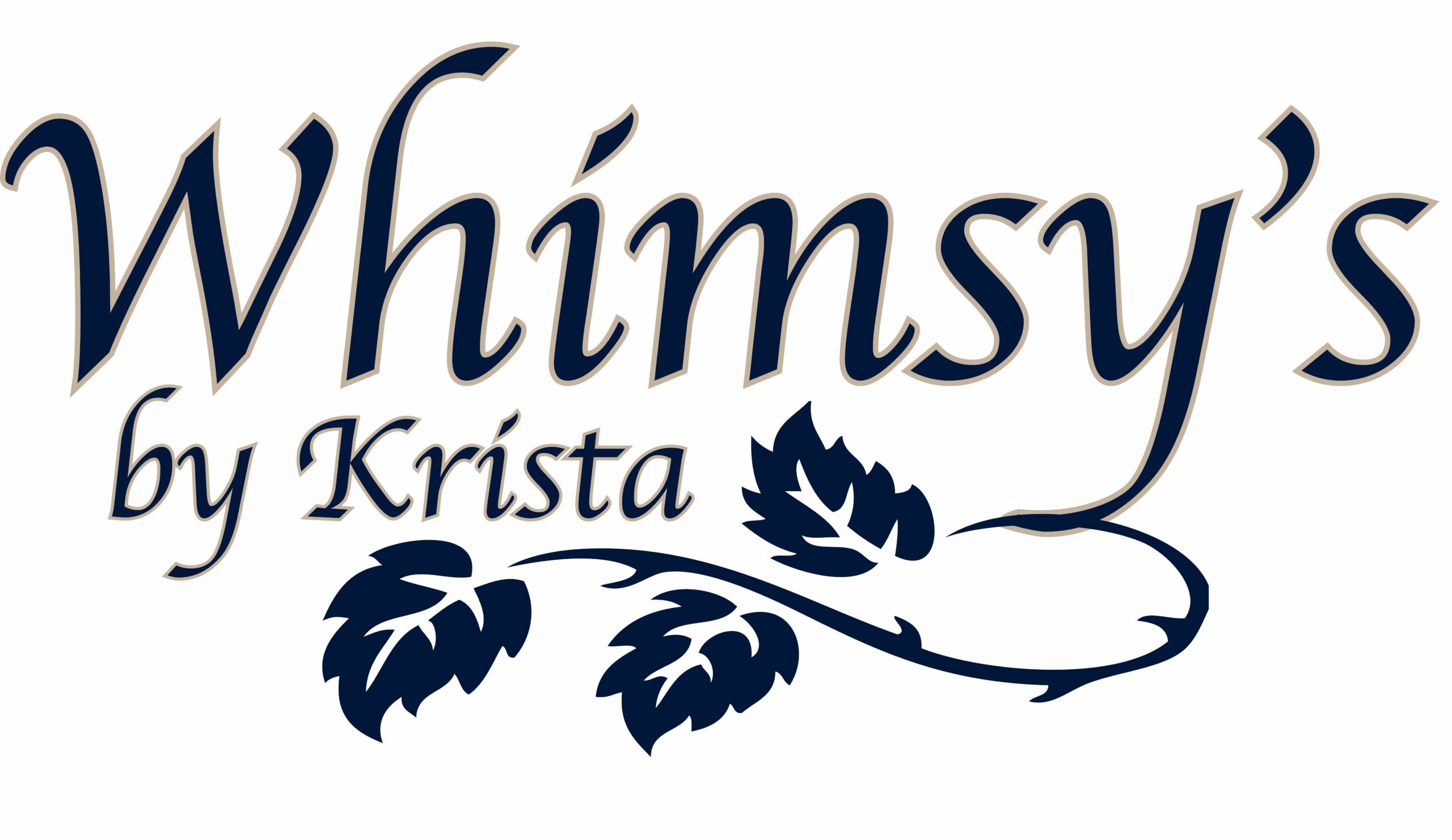 Whimsy's By Krista is Open! - Whimsy's